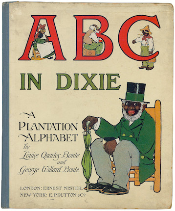 Bonhams : BONTE (LOUISE QUARLES and GEORGE WILLARD) A.B.C. in Dixie. A ...