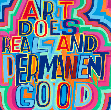 Bonhams : Bob and Roberta Smith R.A. (British, born 1963) Art Does Real ...