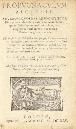 Bonhams : ALCHEMY FABRE (PIERRE-JEAN) Propugnaculum alchymiae adversus ...