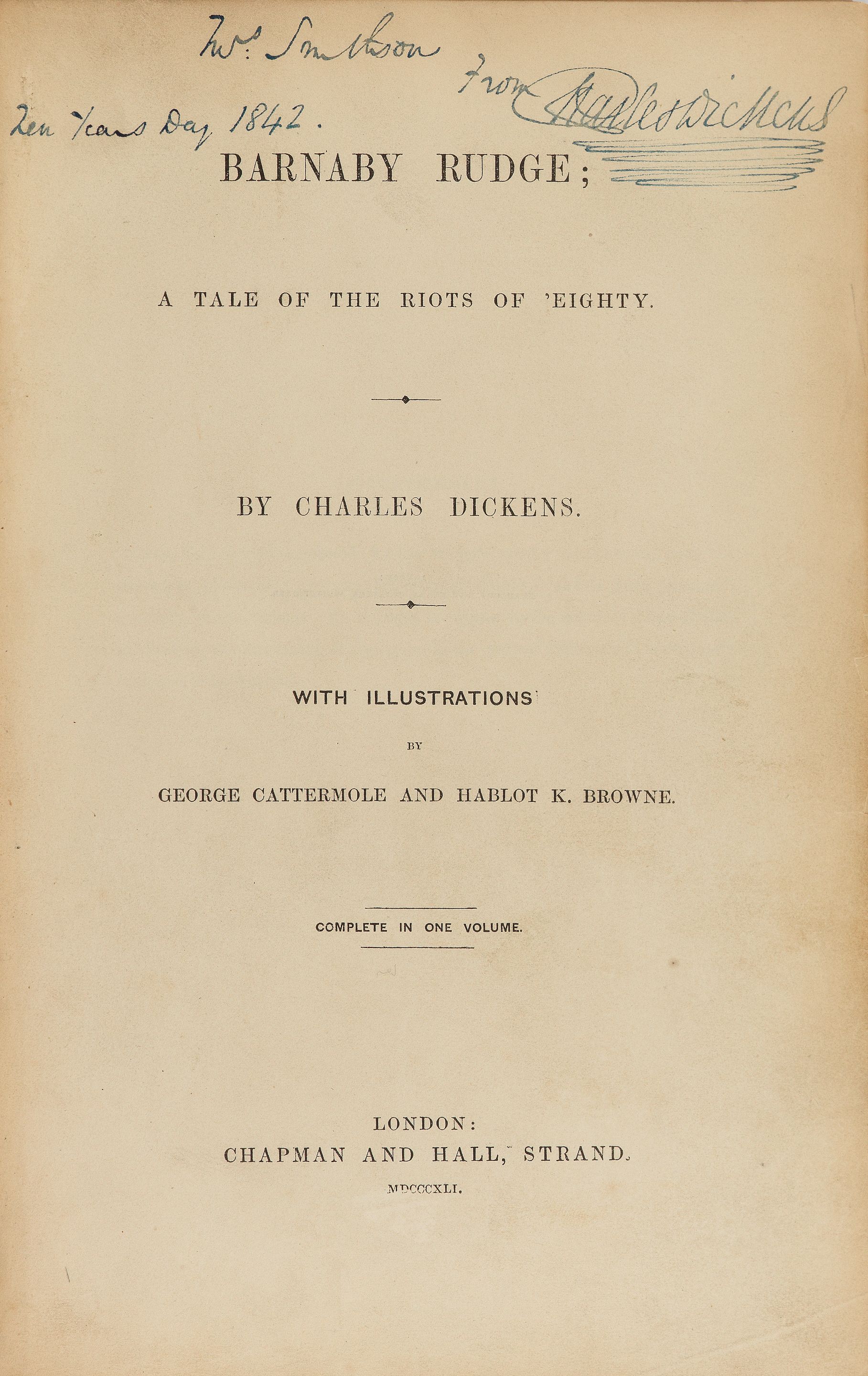 Bonhams : DICKENS (CHARLES) Barnaby Rudge. A Tale of the Riots of ...
